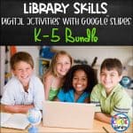 Library Skills Activities for Google Slides - BUNDLE