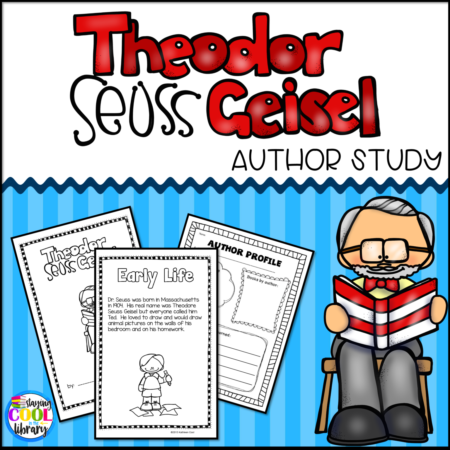 Theodor Seuss Geisel Author Study