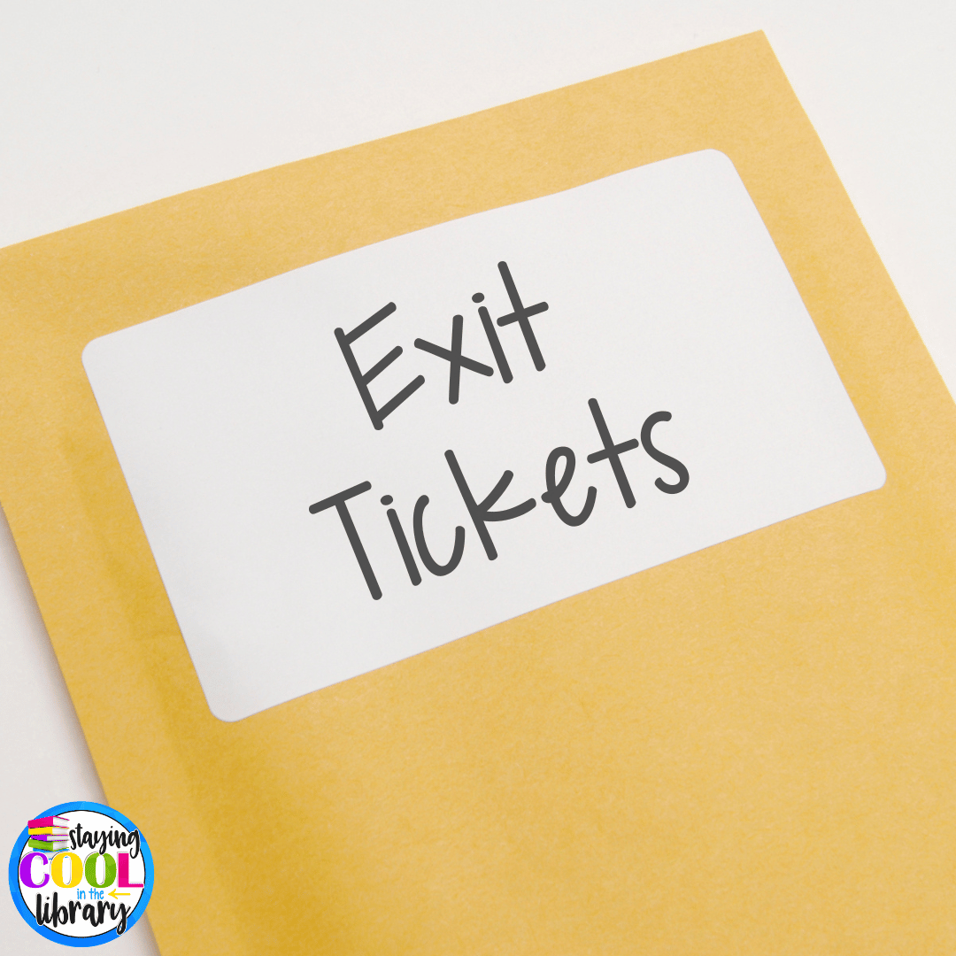 Exit Tickets in the School Library + a FREEBIE - Staying Cool in the ...