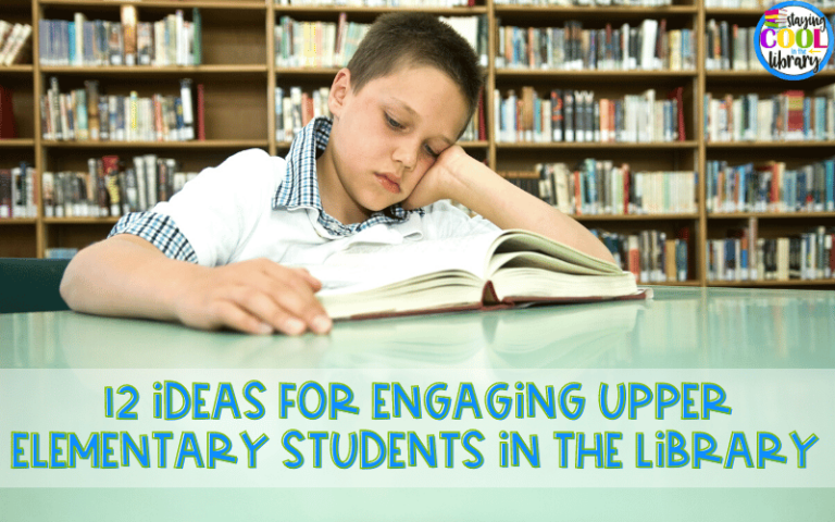 Engaging Upper Elementary Students - Staying Cool in the Library