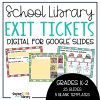 Digital Library Exit Tickets BUNDLE K-5 - Staying Cool in the Library