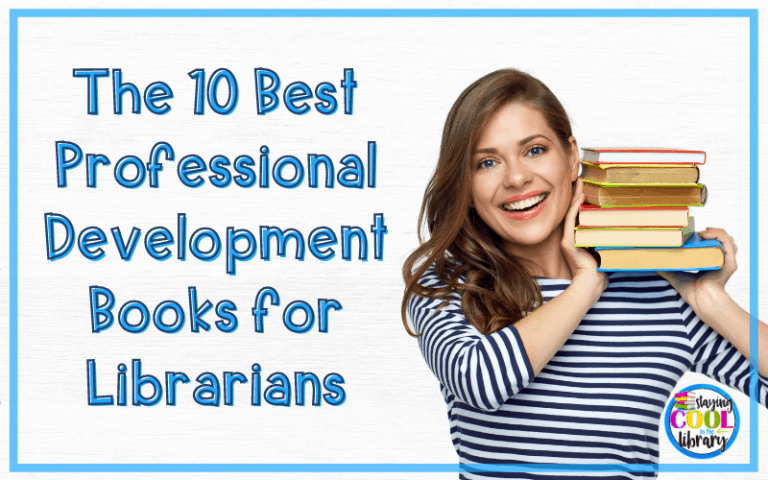 The 10 Best Professional Development Books for Librarians - Staying ...