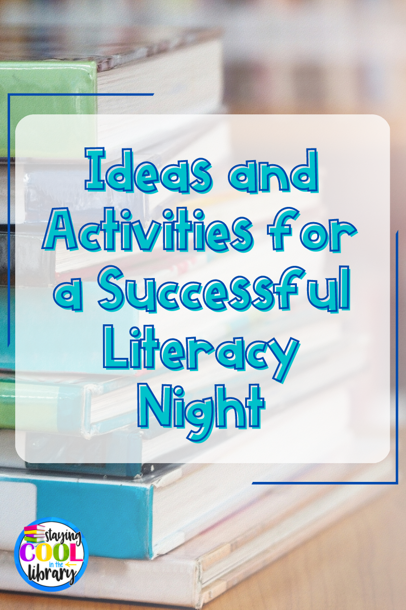 Ideas and Activities for a Successful Literacy Night