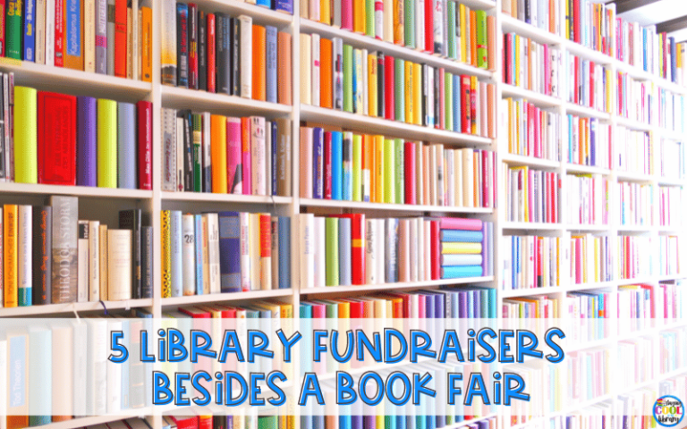 5 Library Fundraising Ideas Besides a Book Fair - Staying Cool in the ...